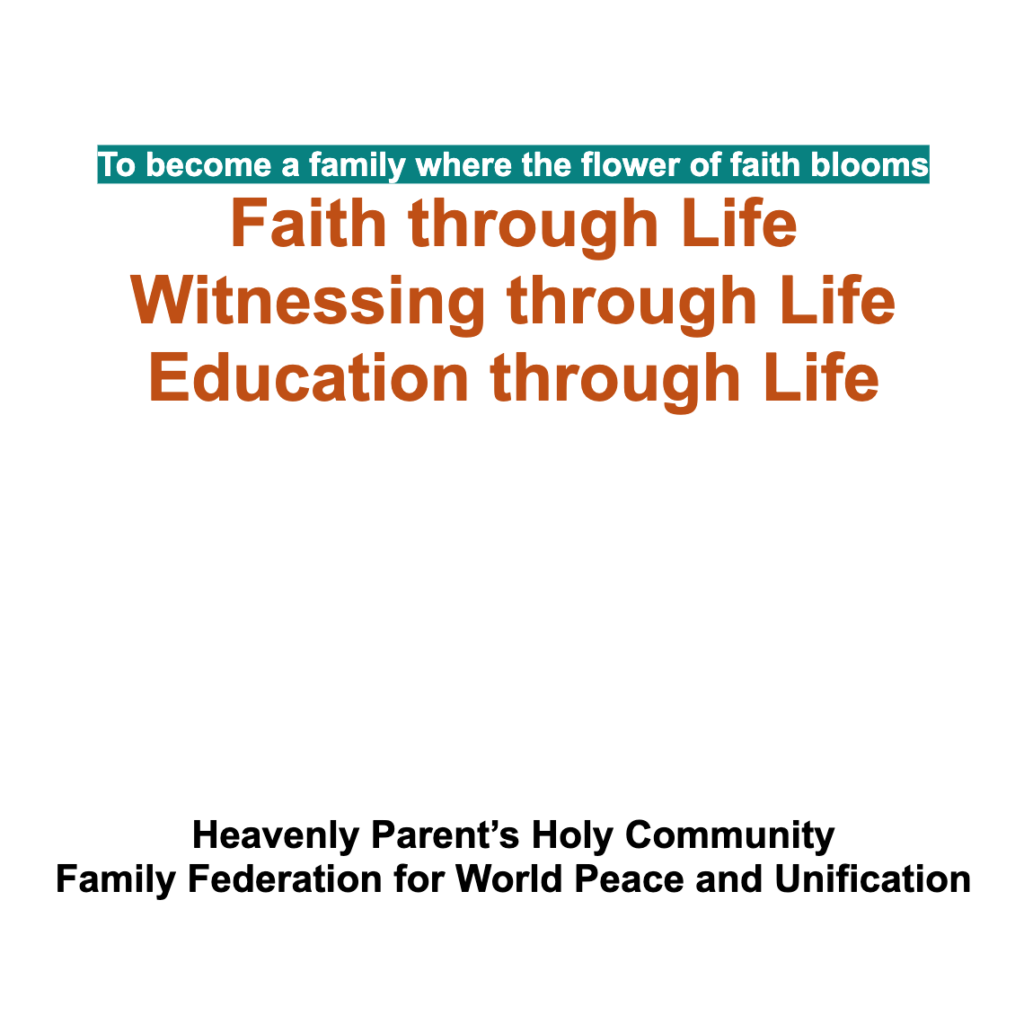 Faith through LIfe Witnessing through Life Education through Life CH1 ...